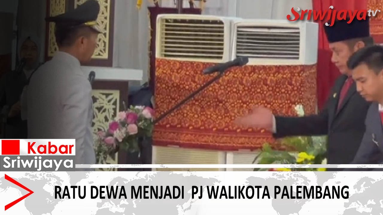 Ratu Dewa Menjadi PJ Walikota Palembang – SRIWIJAYA TV